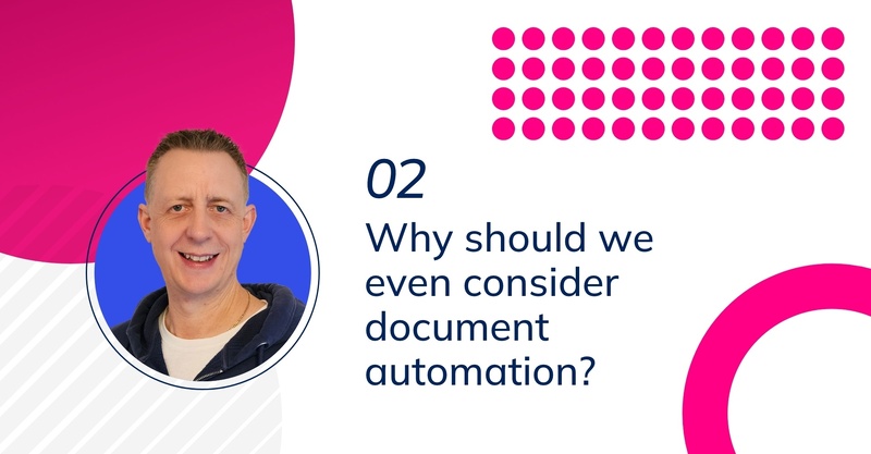 Why Should You Consider Document Automation